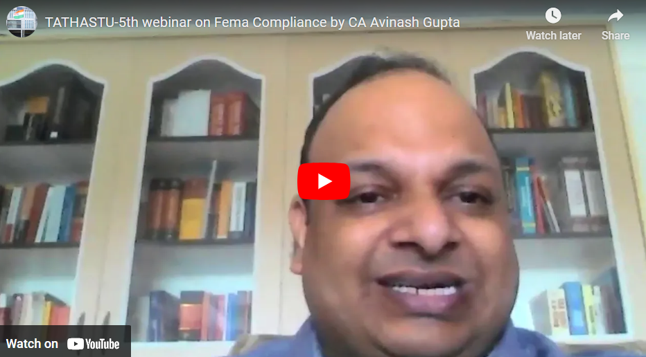 TATHASTU-5th webinar on Fema Compliance by CA Avinash Gupta | APT Global Firms - Management ...